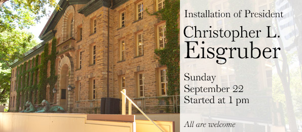 The Installation of President Christopher L. Eisgruber