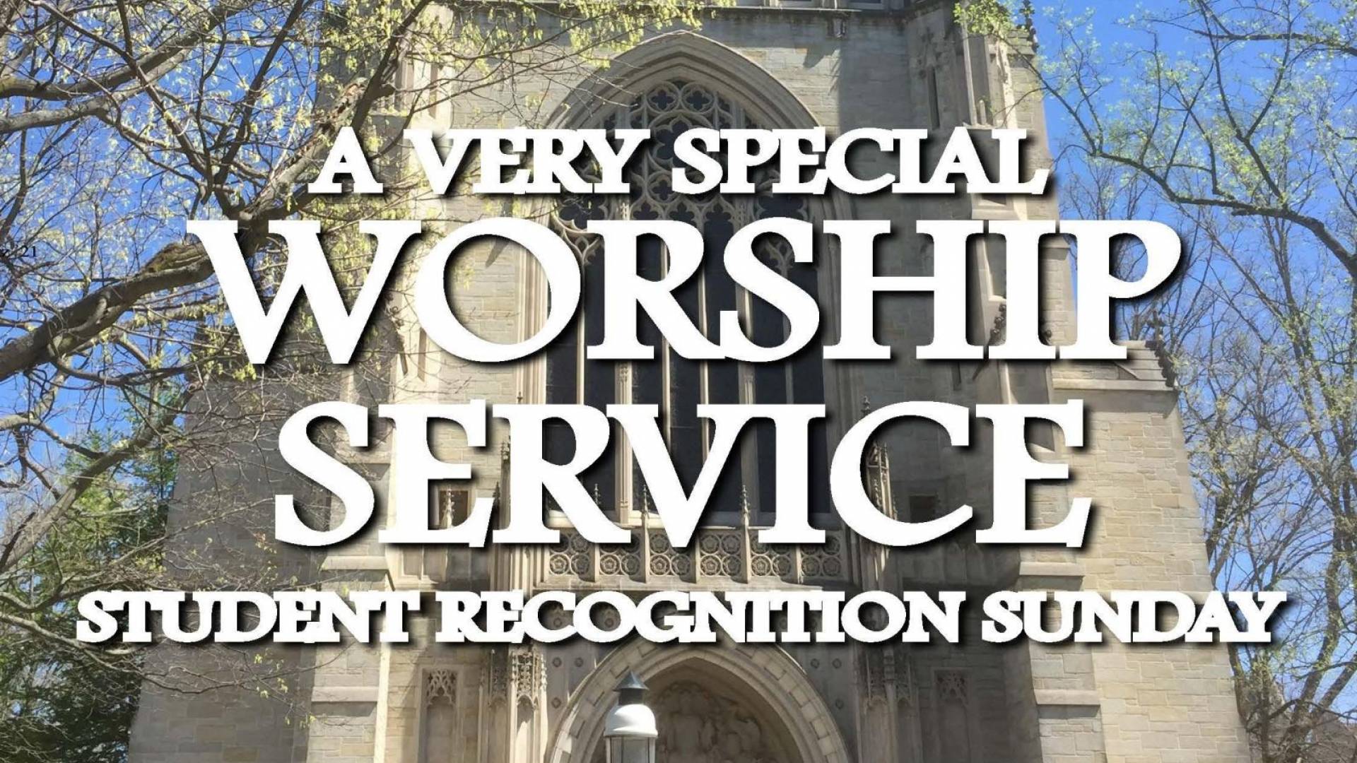 View Online | Worship Service - Student Recognition Sunday