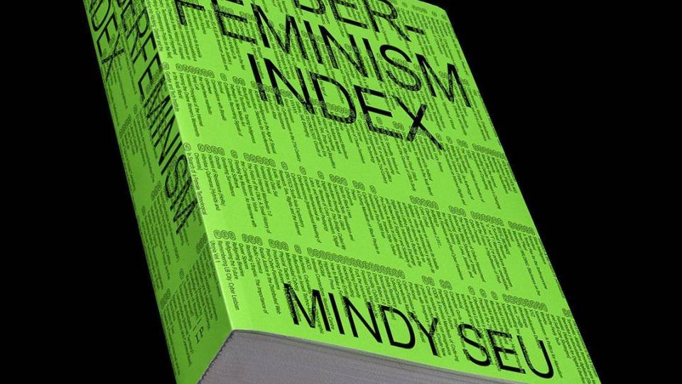 Cyberfeminism Index: Book Reading and Conversation with Mindy Seu ...