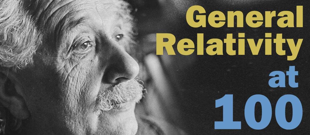 Princeton celebrates 100 years of Einstein's theory of general relativity