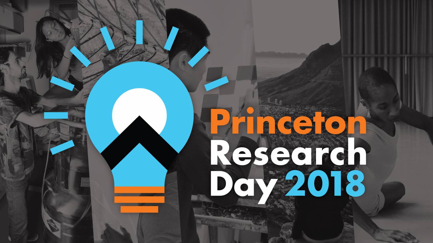 Application opens for presenters at 2018 Princeton Research Day