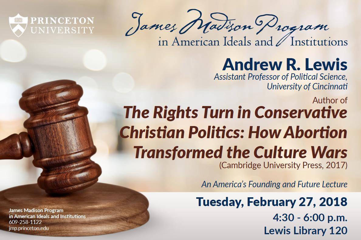 The Rights Turn in Conservative Christian Politics: How Abortion ...