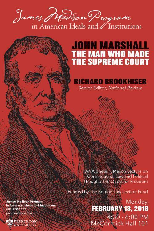 John Marshall: The Man Who Made the Supreme Court