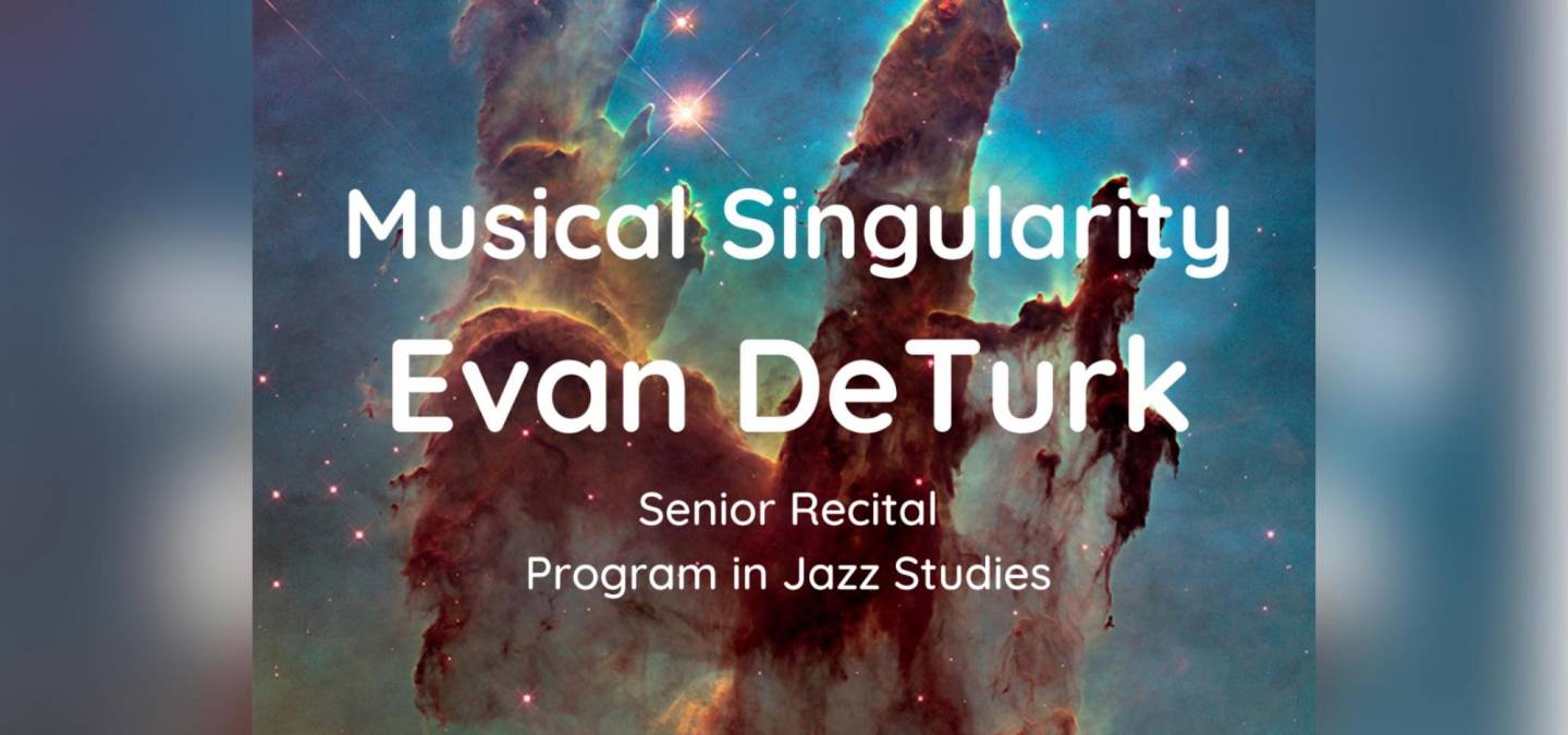 Certificate Recital: Evan DeTurk, Saxophone