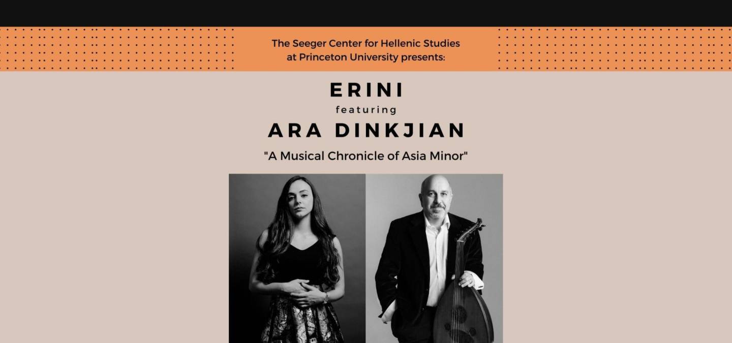 Concert: "Erini Featuring Ara Dinkjian: A Musical Chronicle Of Asia Minor"
