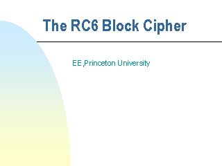 The RC6 Block Cipher